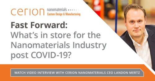 What's In Store for the Nanomaterials Industry post COVID-19?